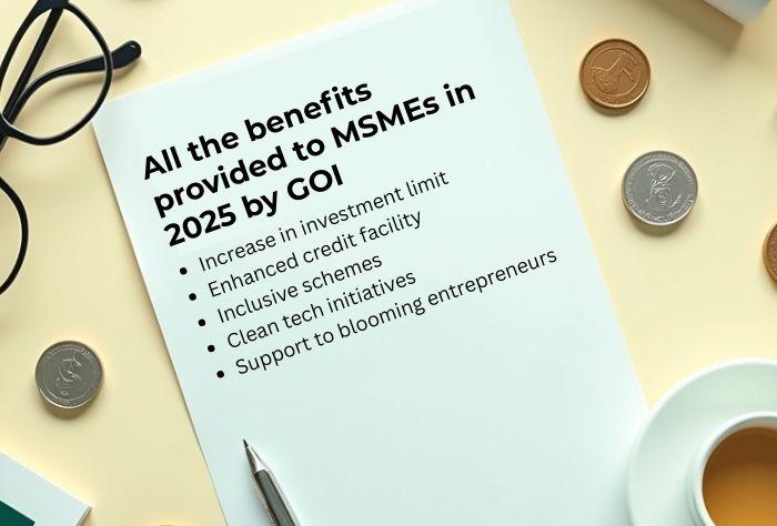 New Benefits under MSME Schemes in 2025